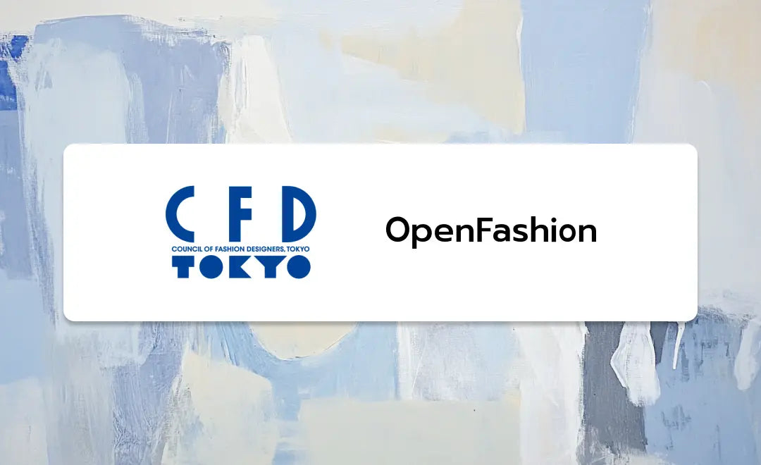 OpenFashion社CEO 上田徹が東京ファッションデザイナー協議会（CFD TOKYO）の理事に就任 ーAIとファッションの融合を推進